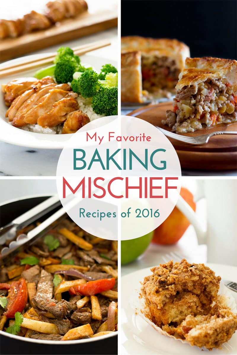 My Favorite Posts of 2016 - Baking Mischief