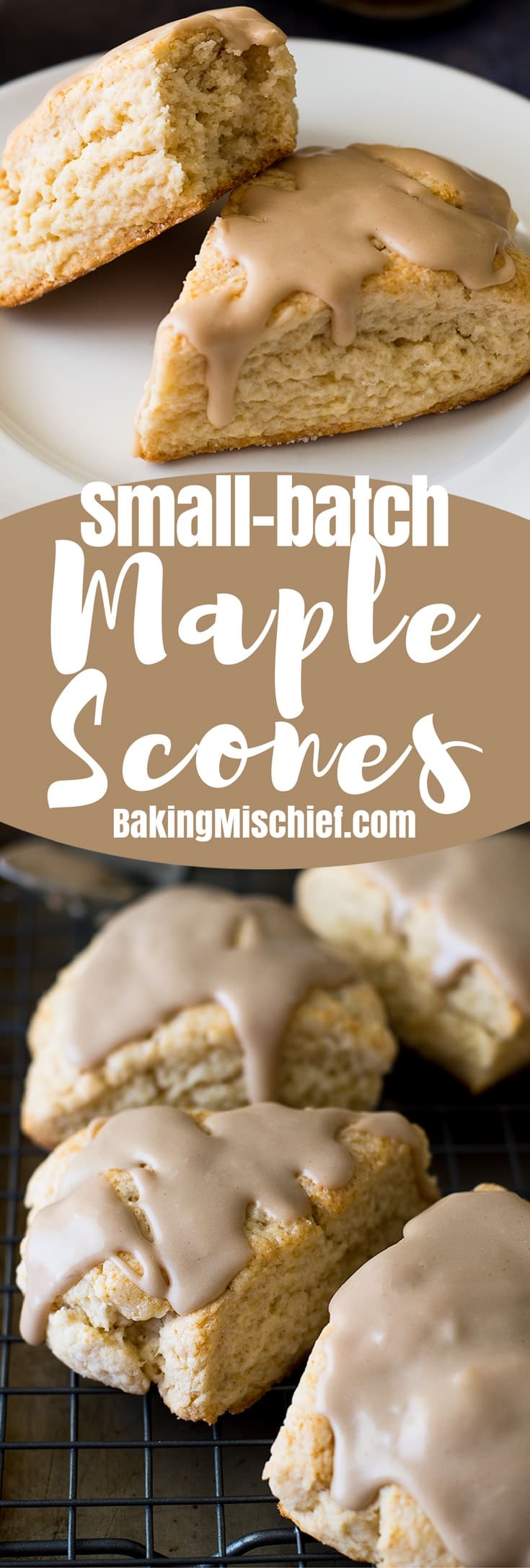 Small-batch Maple Scones (Maple Butter Scones) - Baking Mischief