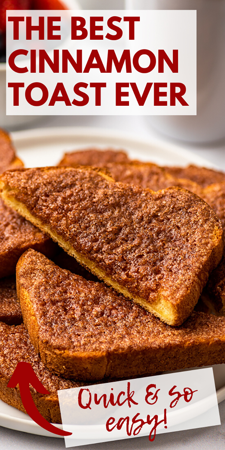 The Best Cinnamon Toast - Baking Mischief